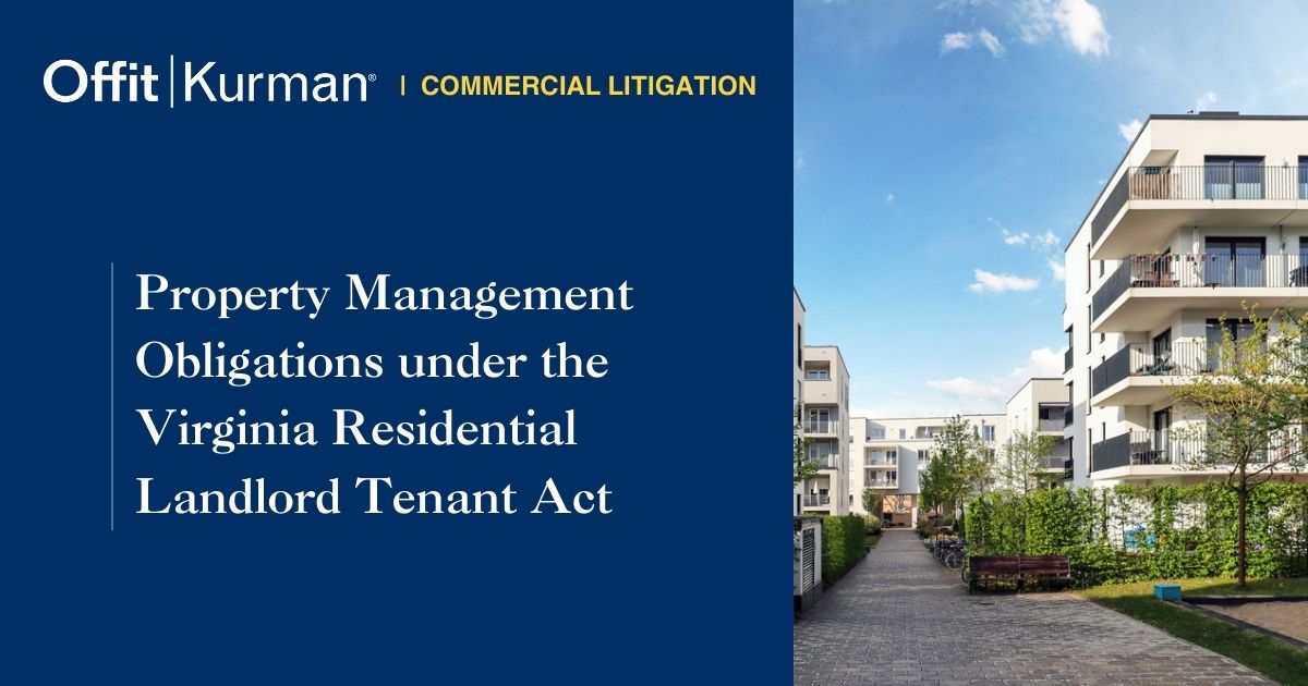 Property Management Obligations under the Virginia Residential Landlord ...