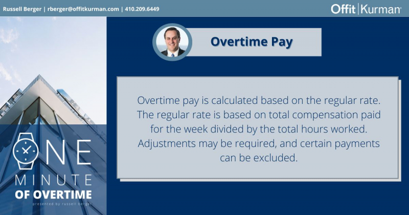 How to Calculate Overtime Pay Using the Regular Rate