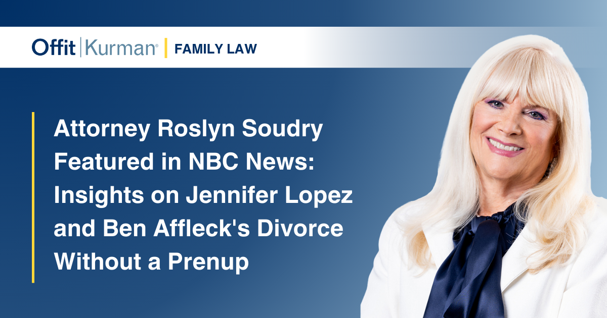Attorney Roslyn Soudry Featured in NBC News: Insights on Jennifer Lopez ...