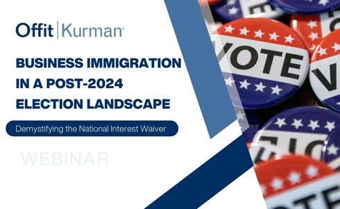 Business Immigration in a Post-2024 Election Landscape: Demystifying ...