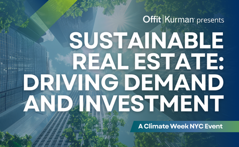 Sustainable Real Estate: Driving Demand and Investment