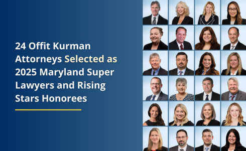 24 Offit Kurman Attorneys Honored on 2025 Maryland Super Lawyers and Rising Stars Lists | Linda ...