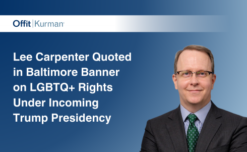 Lee Carpenter Quoted in Baltimore Banner on LGBTQ+ Rights Under ...