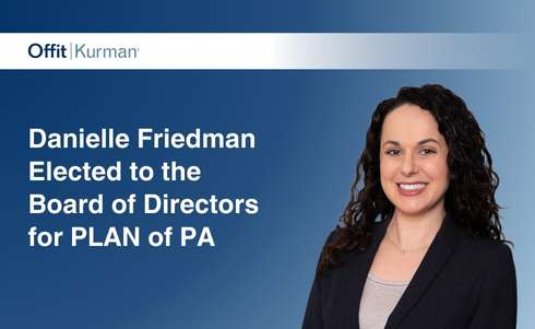 Danielle Friedman Joins PLAN of PA Board of Directors | Offit Kurman